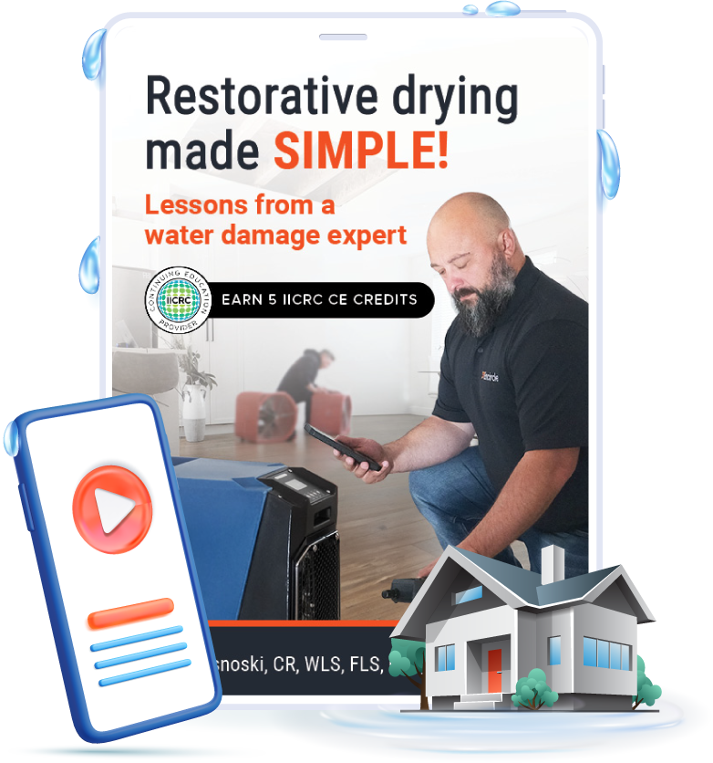 Restorative drying made SIMPLE! - Water damage restoration eBook
